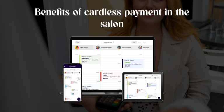 3 Benefits of Cardless Payments in the Salon Industry